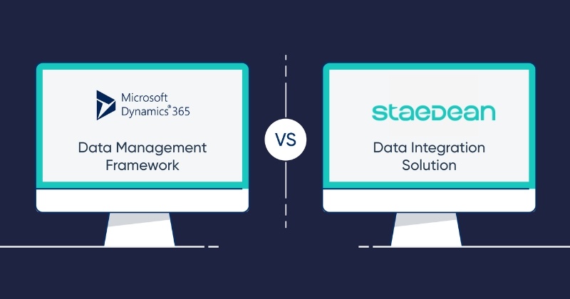 Microsofts Dmf Vs Staedeans Data Integration Solution For D365 Fandscm 